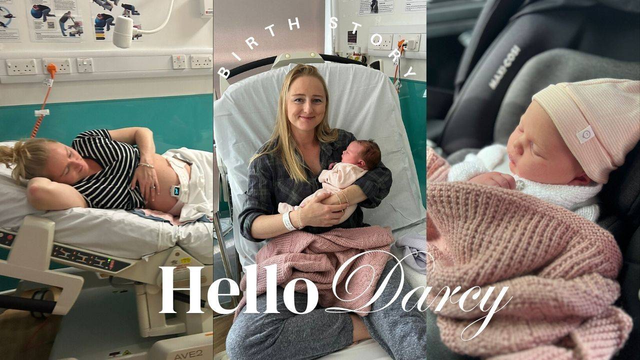 Birth Story - Welcome to the world, Darcy