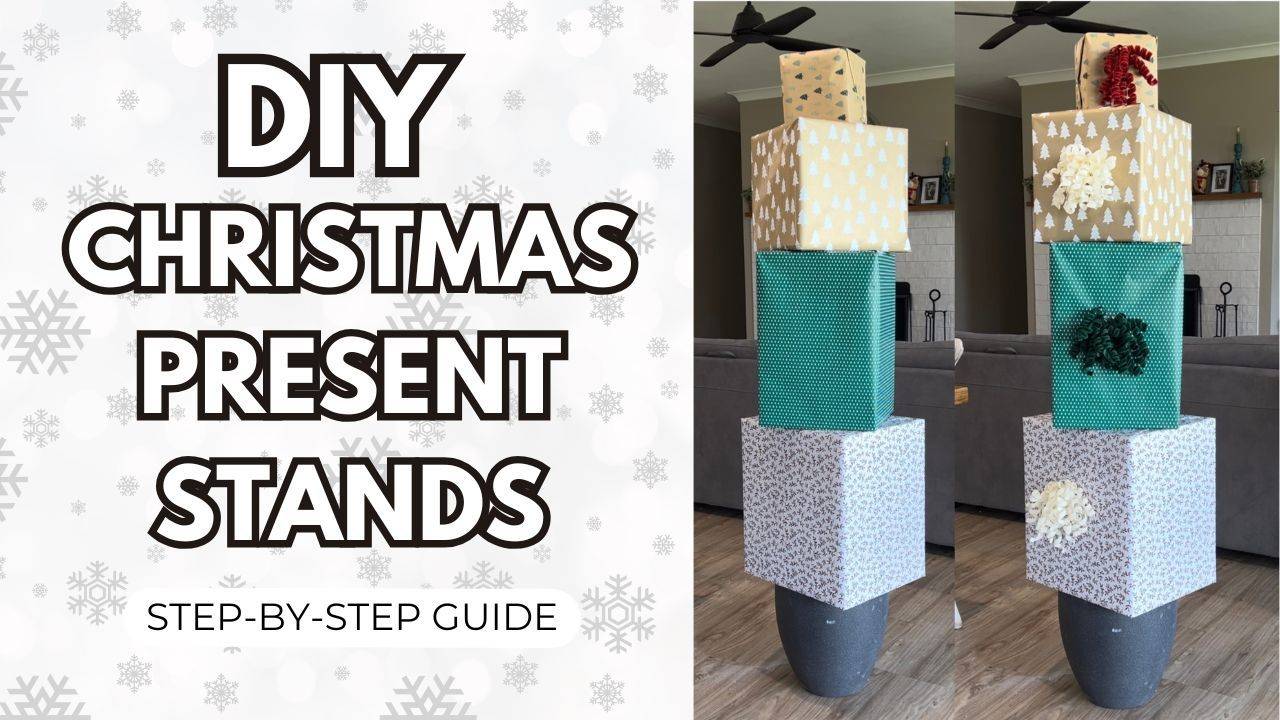 DIY Christmas Present Stands