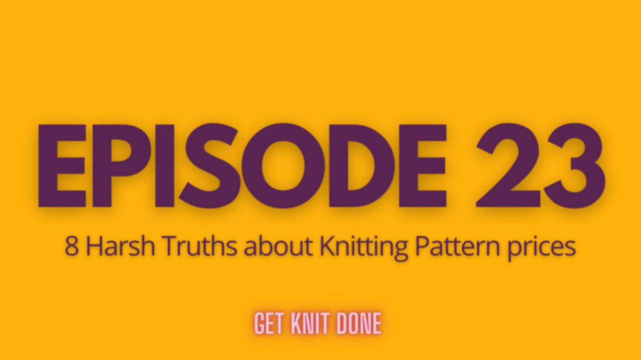 The Get Knit Done podcast from Knit School