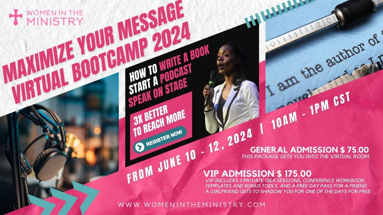 MAXIMIZE YOUR MESSAGE 3 DAY BOOTCAMP