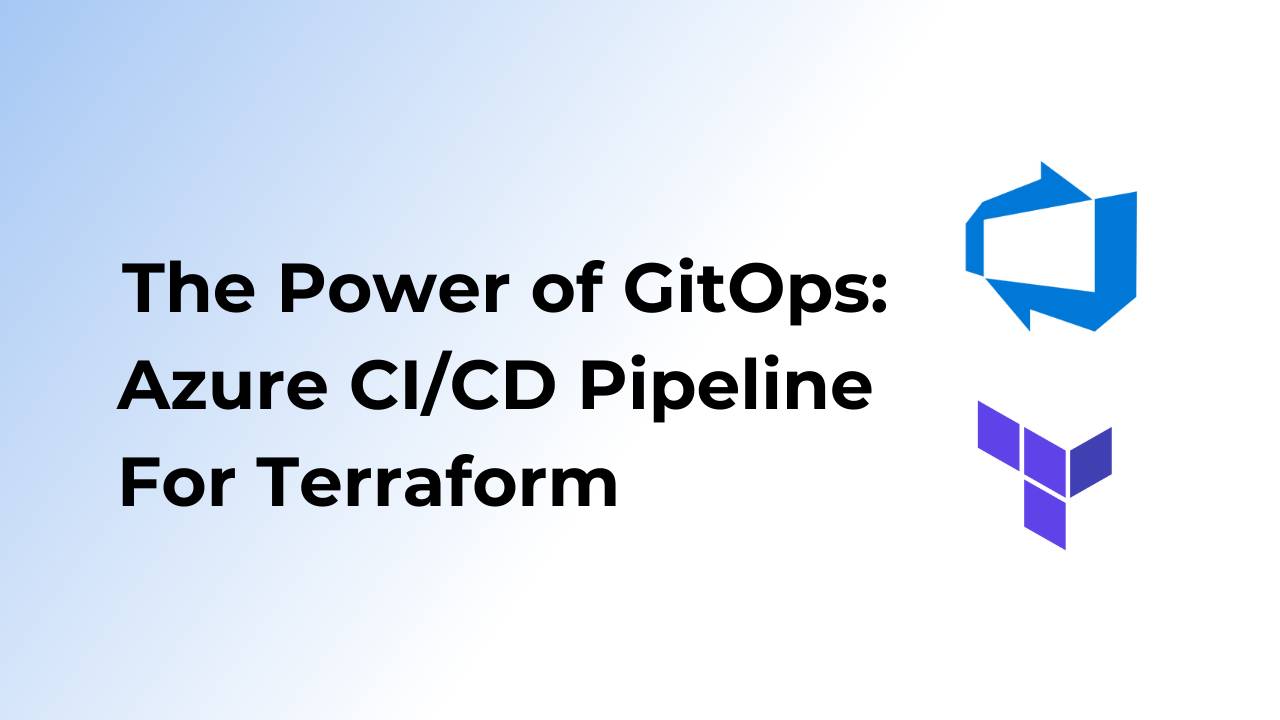 Azure CI/CD Pipeline For Terraform