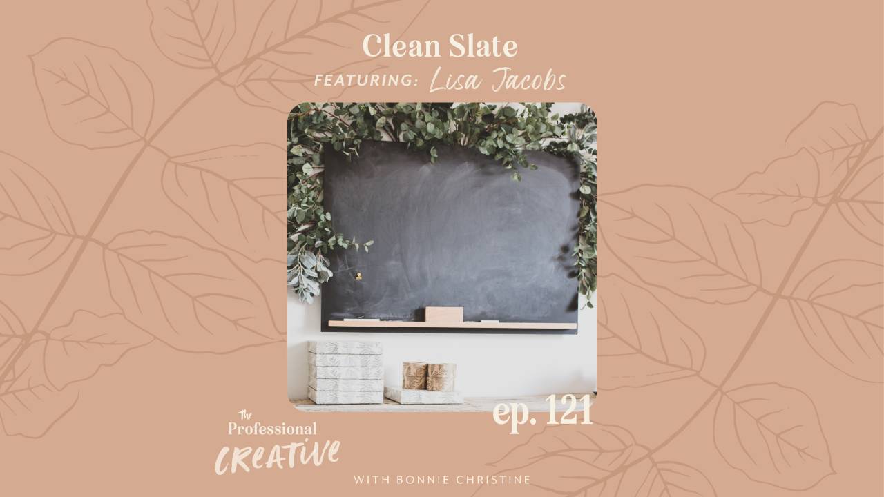 Clean Slate featuring Lisa Jacobs