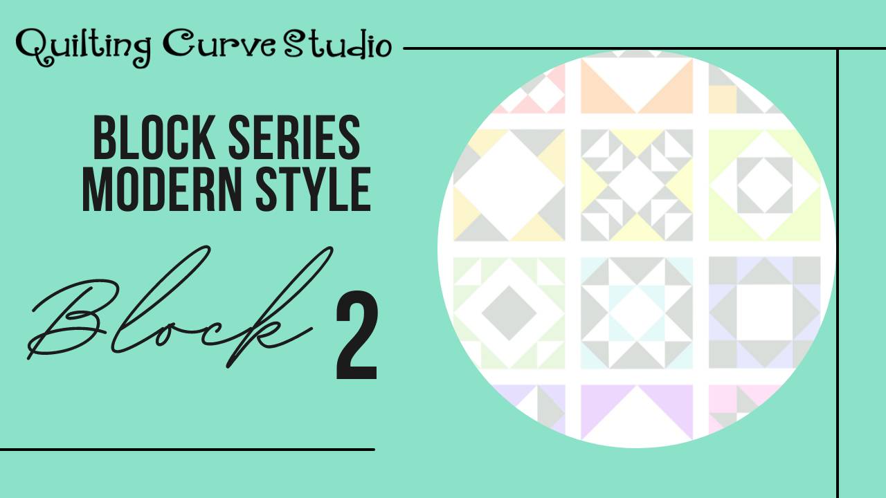 Quilt Block Series Modern Style Block 2