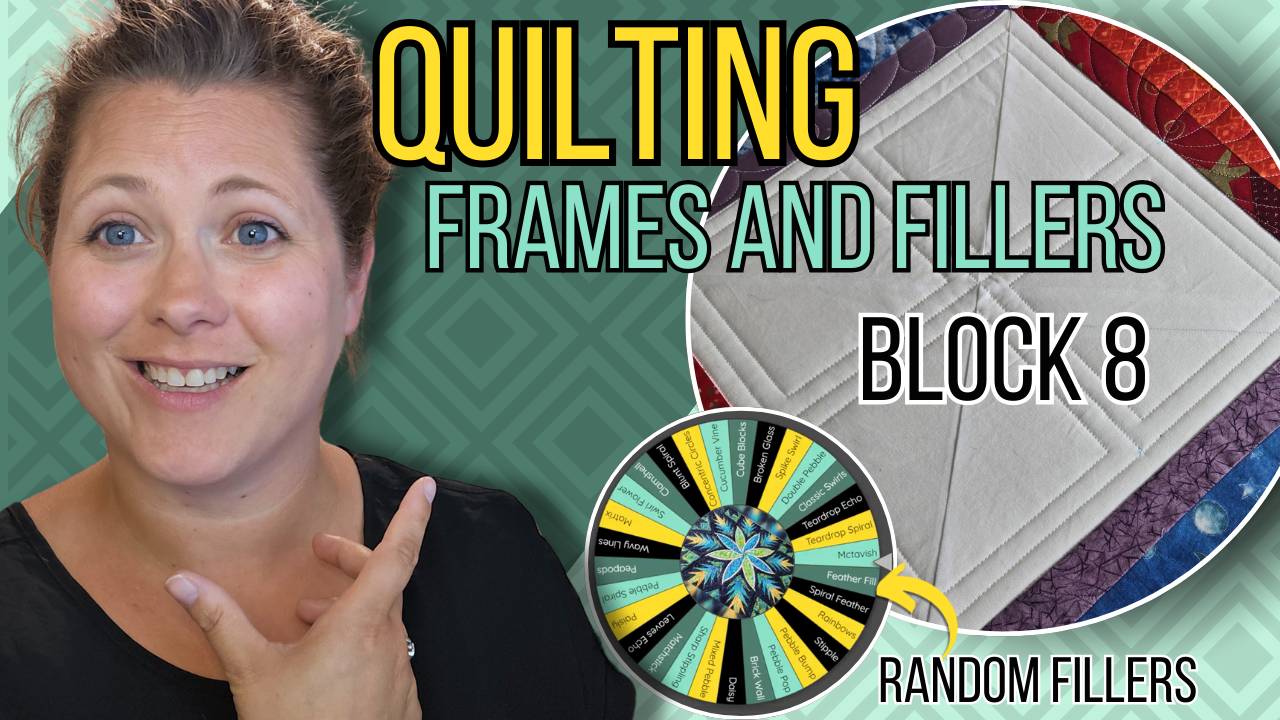 Quilting Frames and Fillers - Block 8