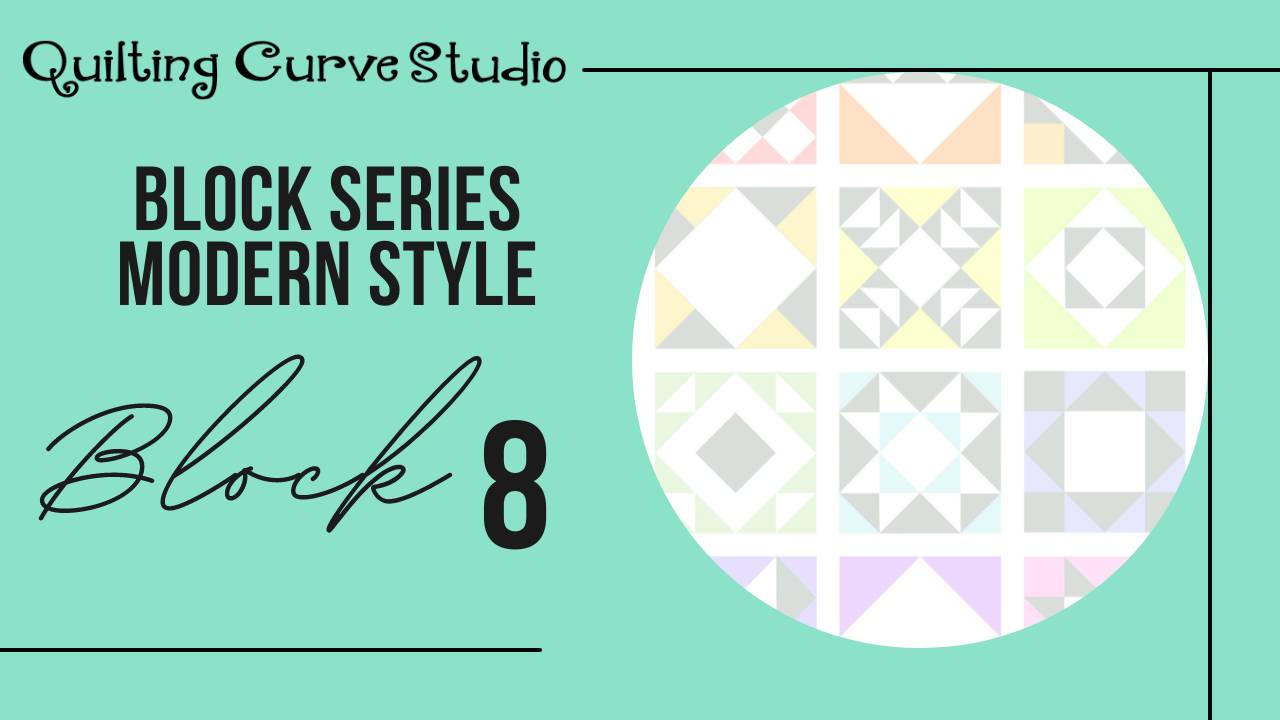 Quilt Block Series Modern Style Block 8