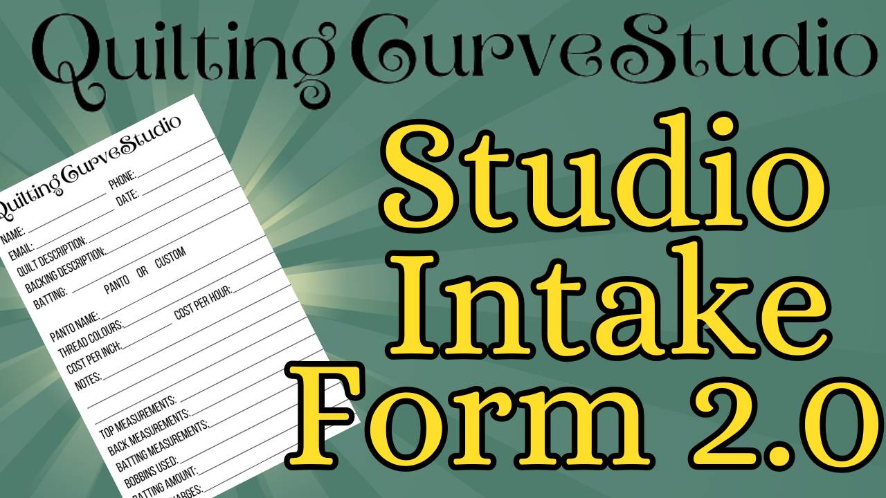 Quilting Studio Intake Form