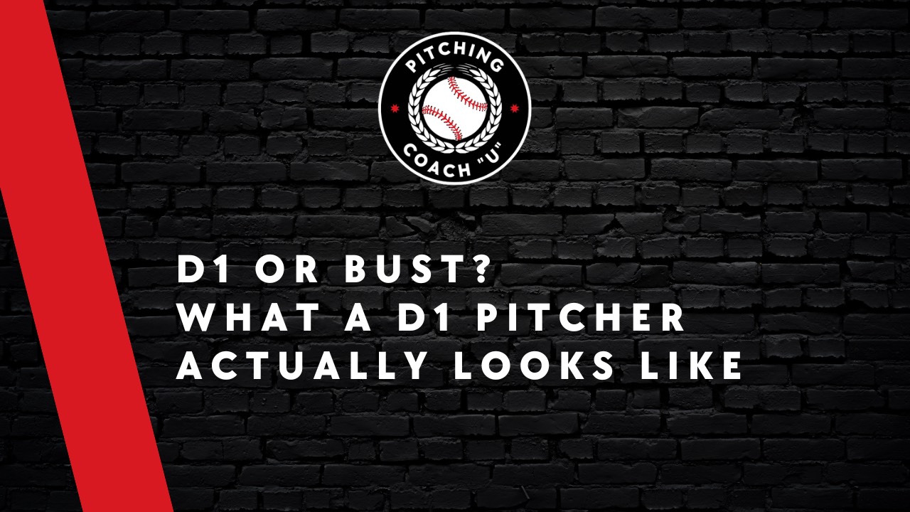 MMV #054: D1 or Bust? Here is what a D1 Pitcher Actually Looks Like
