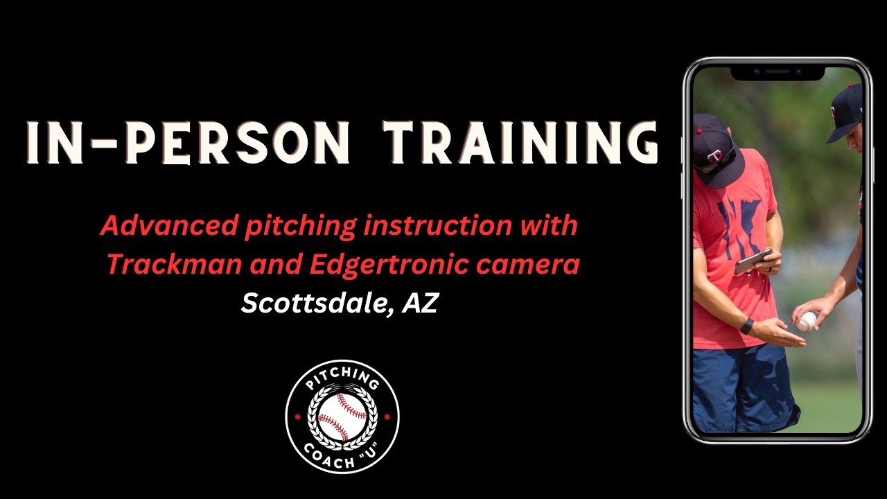 Pitching Coach "U" | In-Person Training