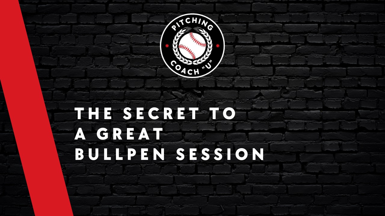 MMV #064: The Secret to a Great Bullpen Session