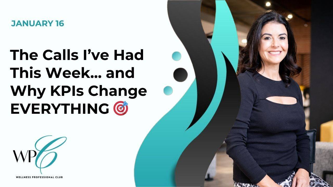 The Calls I’ve Had This Week... and Why KPIs Change EVERYTHING 🎯