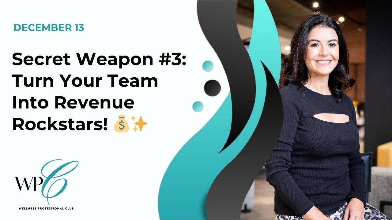 Secret Weapon #3: Turn Your Team Into Revenue Rockstars! 💰