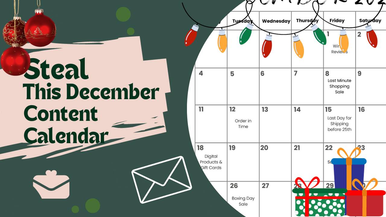 Steal This December Content Calendar