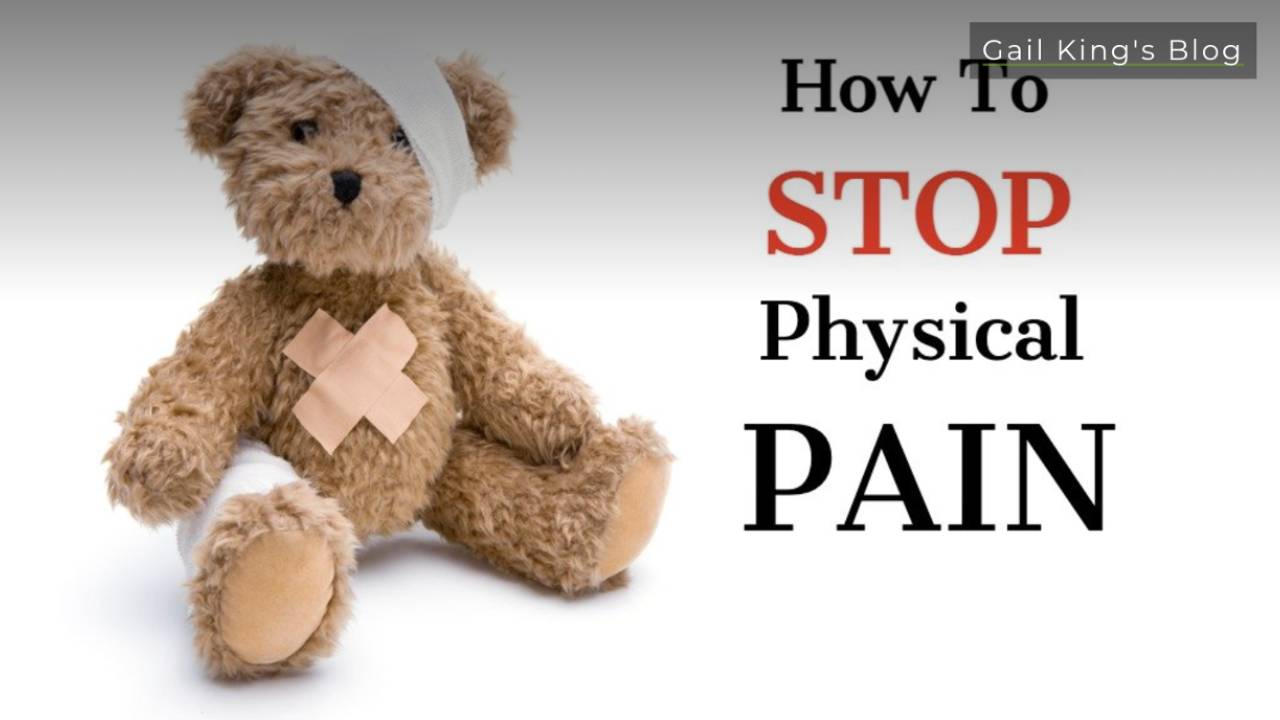 How to Stop Physical Pain
