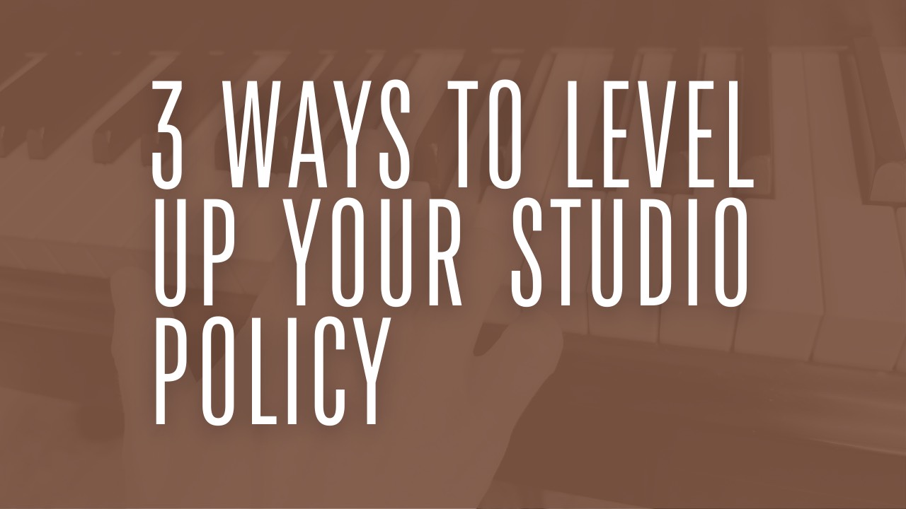 3 Ways to Level Up Your Studio Policy