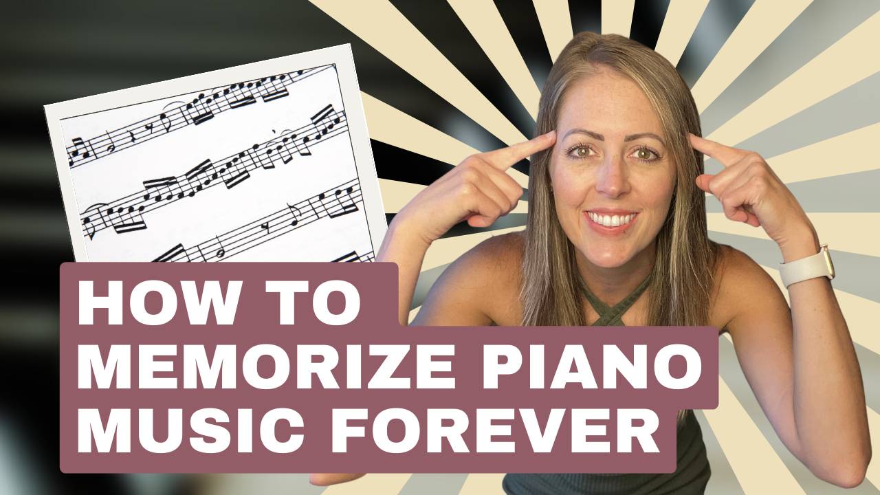 3 Steps to Solidify Piano Music Memorization