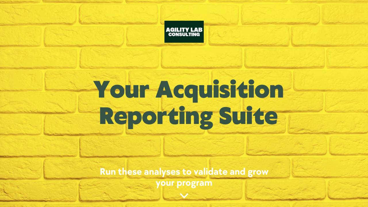 Your Acquisition Reporting Suite