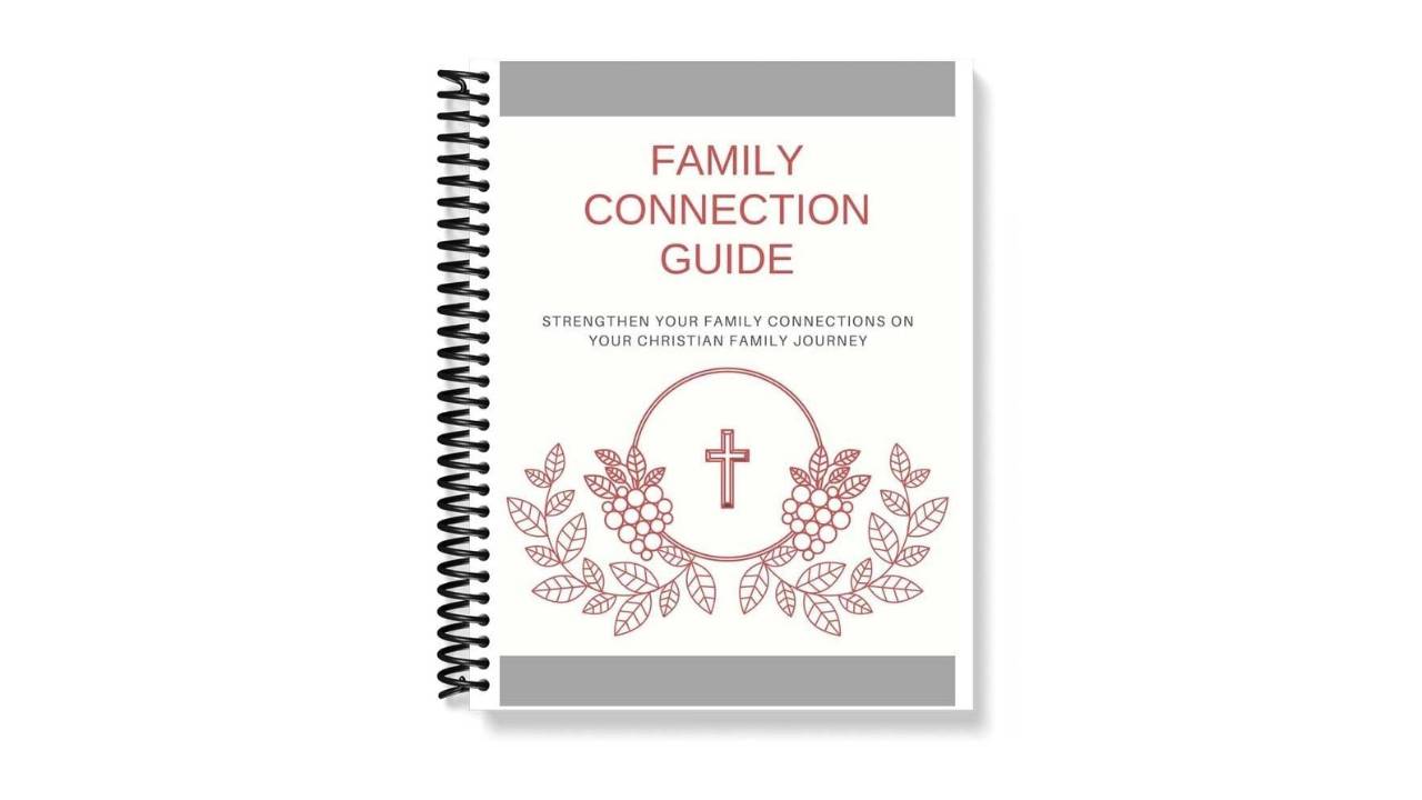 Family Connection Guide