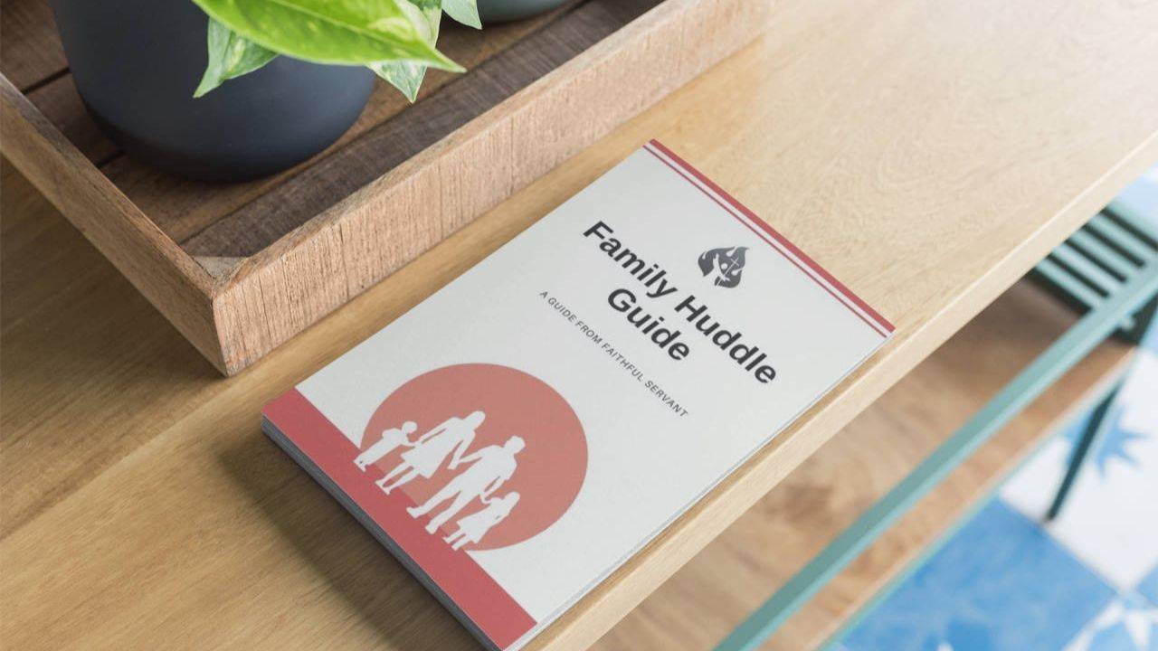 Get Your FREE Family Huddle Guide!