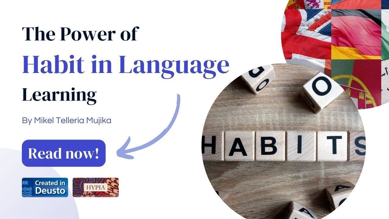 The Power of Habit in Language Learning