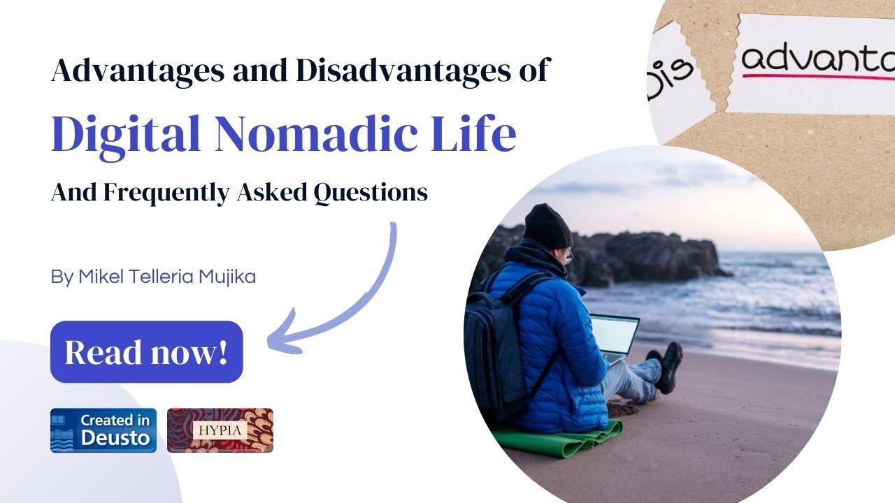 Advantages and Disadvantages of Digital Nomadic Life