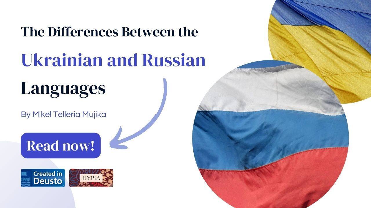The Differences Between the Ukrainian and Russian Languages