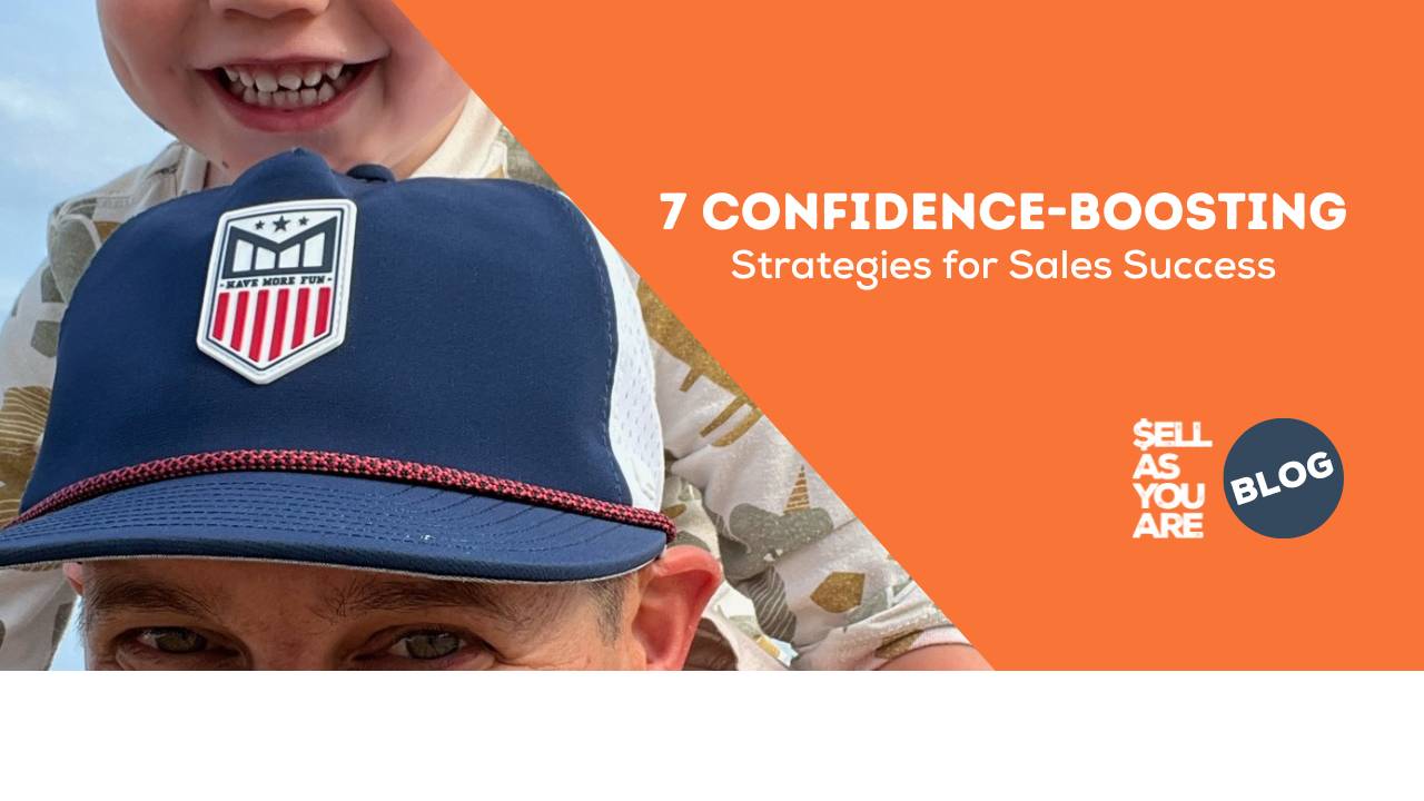 7 Confidence-Boosting Strategies for Sales Success | SAYA BLOG