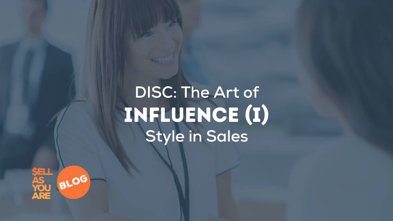 DISC: The Art of Influence (I) in Sales | SAYA Blog