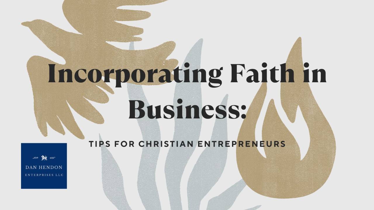 Incorporating Faith in Business