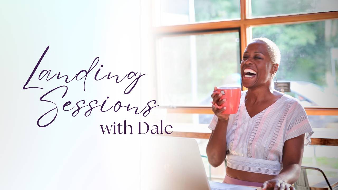 Landing Sessions with Dale