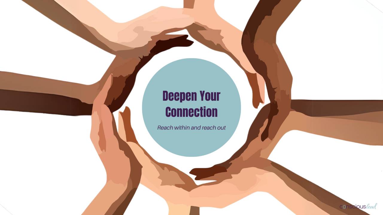 Conscious Connection