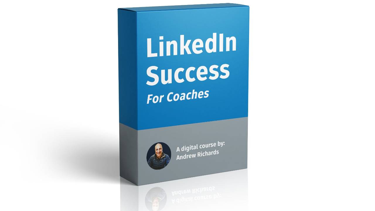 LinkedIn Success For Coaches