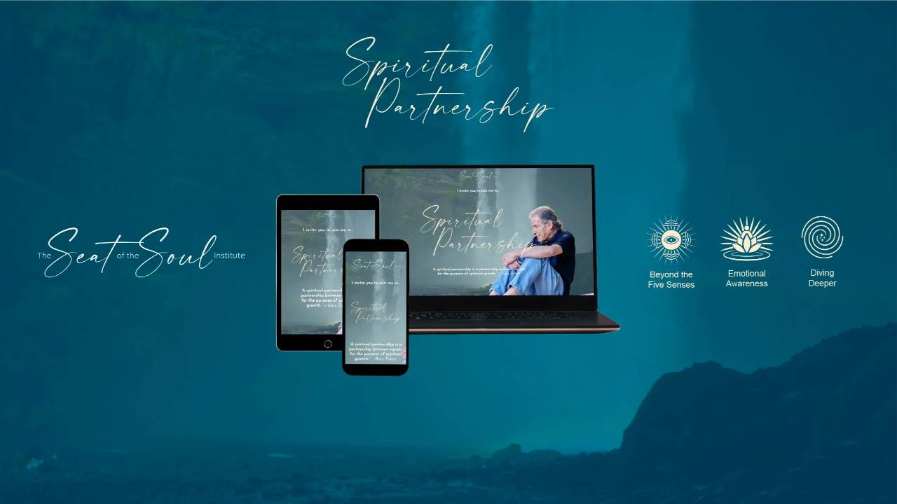 Spiritual Partnership - The Seat of the Soul Institute