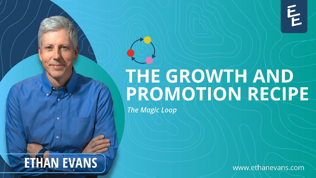 The Growth and Promotion Recipe