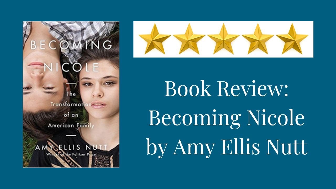 Review: Becoming Nicole by Amy Ellis Nutt