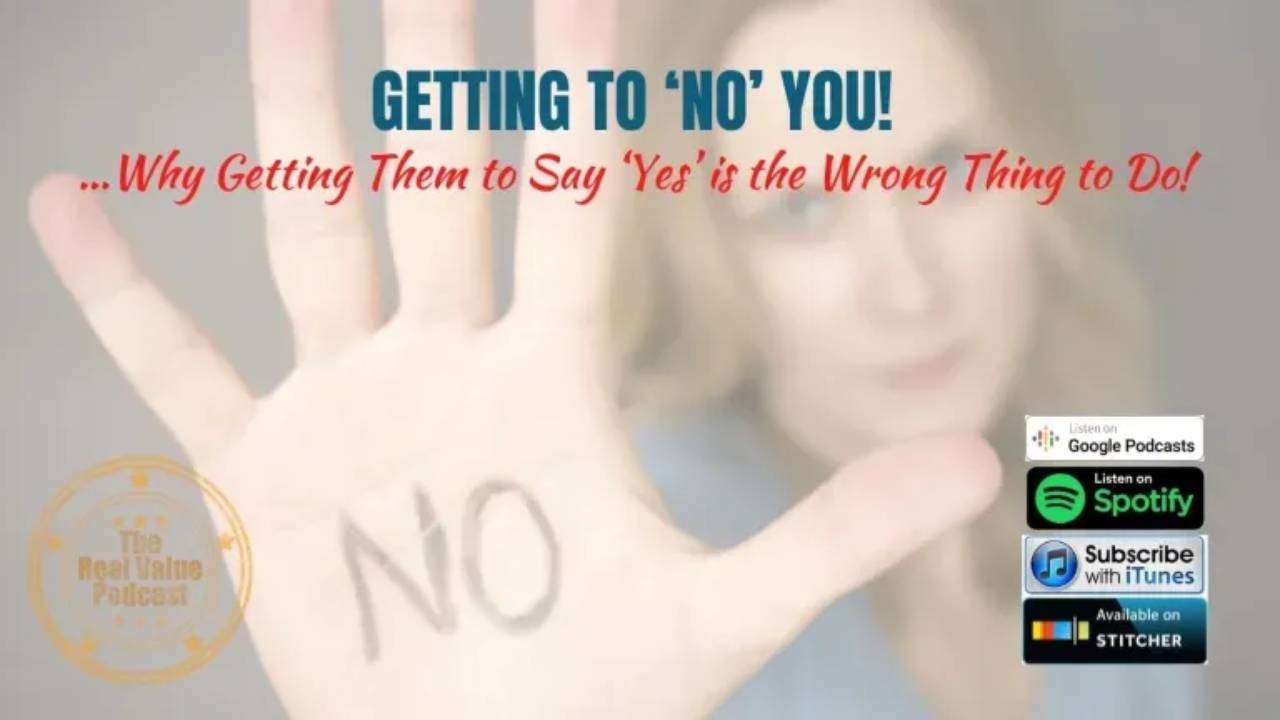 GETTING TO ‘NO’ YOU!