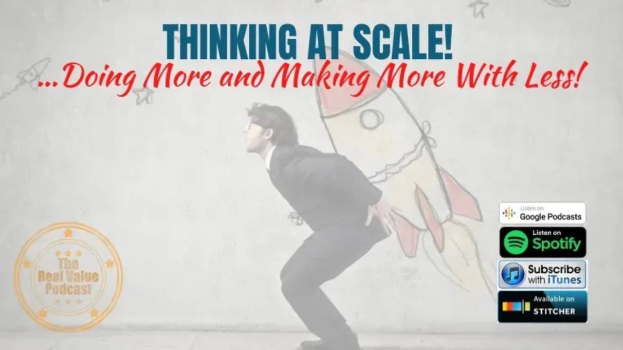 THINKING AT SCALE!