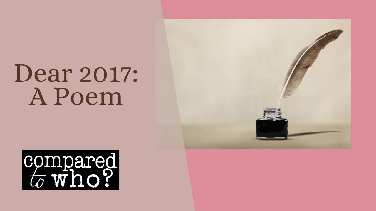 Dear 2017: A Poem
