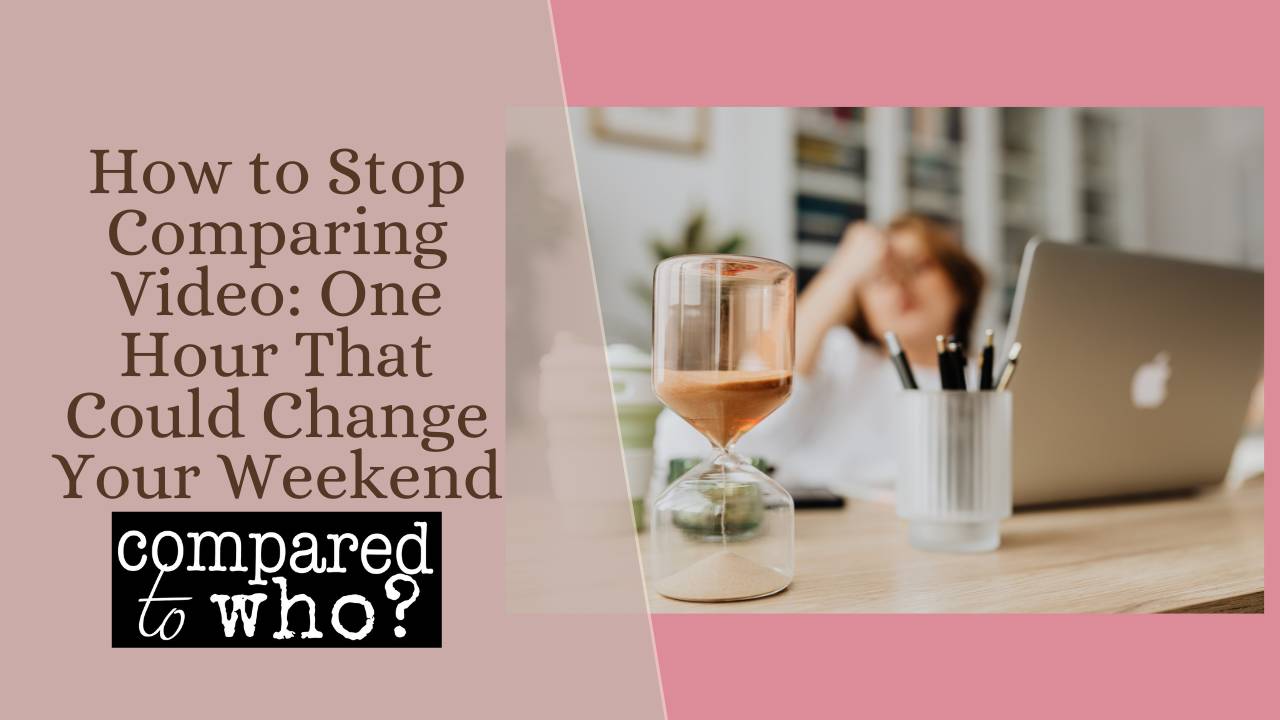 How to Stop Comparing Video: One Hour That Could Change Your Weekend