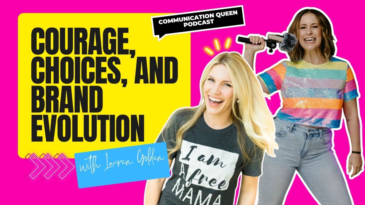 Courage, Choices and Brand Evolution with The Free Mama, Lauren Golden
