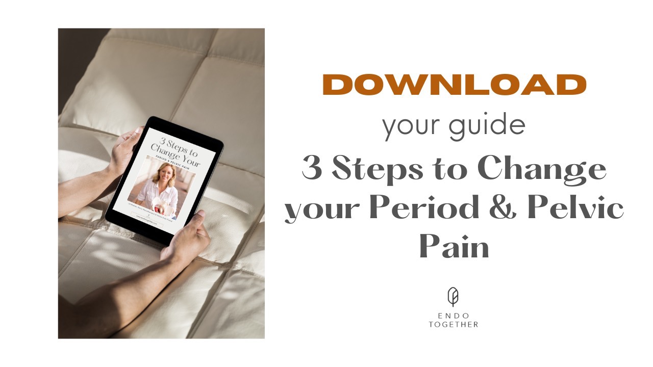 3 Steps to Change your Period & Pelvic Pain