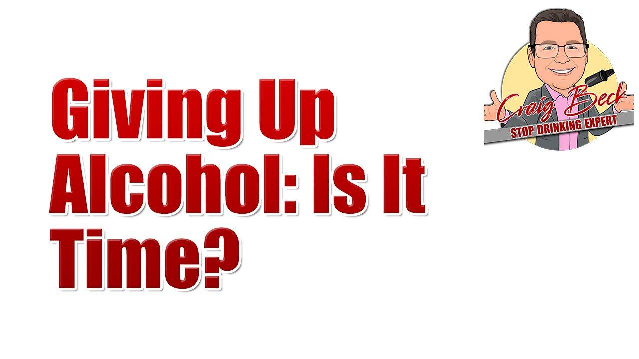 Giving Up Alcohol Does Not Require Willpower: Are You Ready?
