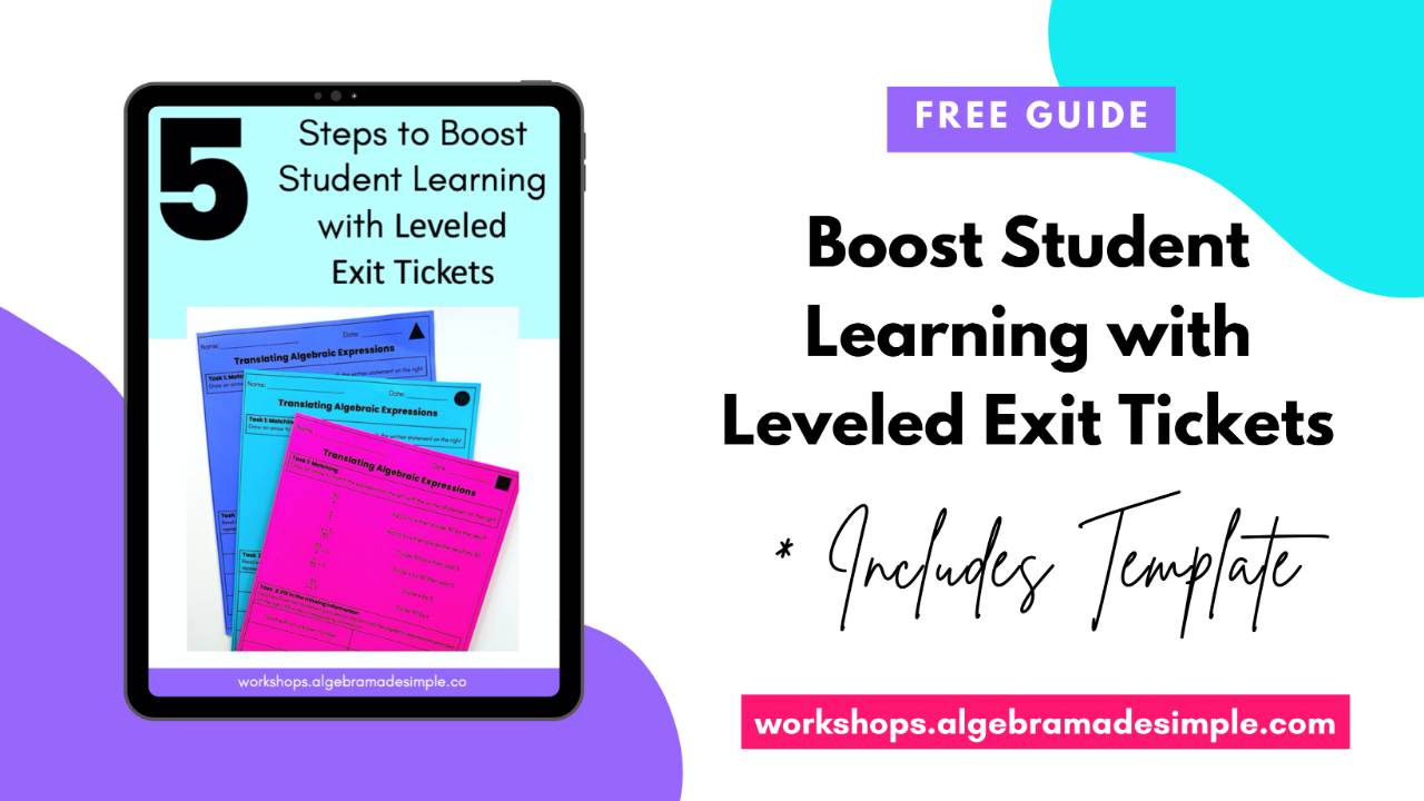 Boosting Student Learning with Leveled Exit Tickets in 5 Easy Steps