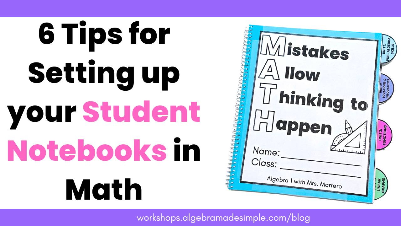 6 Tips for Setting up your Student's Math Notebooks