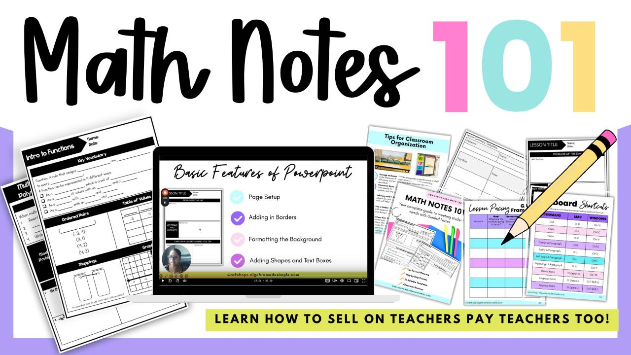 Math Notes 101 | Create Scaffolded Guided Notes for Math Teachers