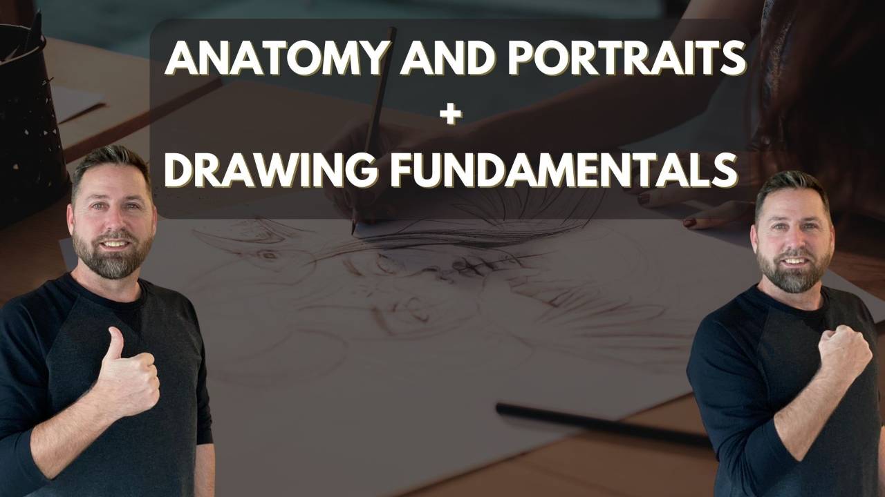 Bundle: Anatomy & Portraits + Drawing Fundamentals Mastercourses
