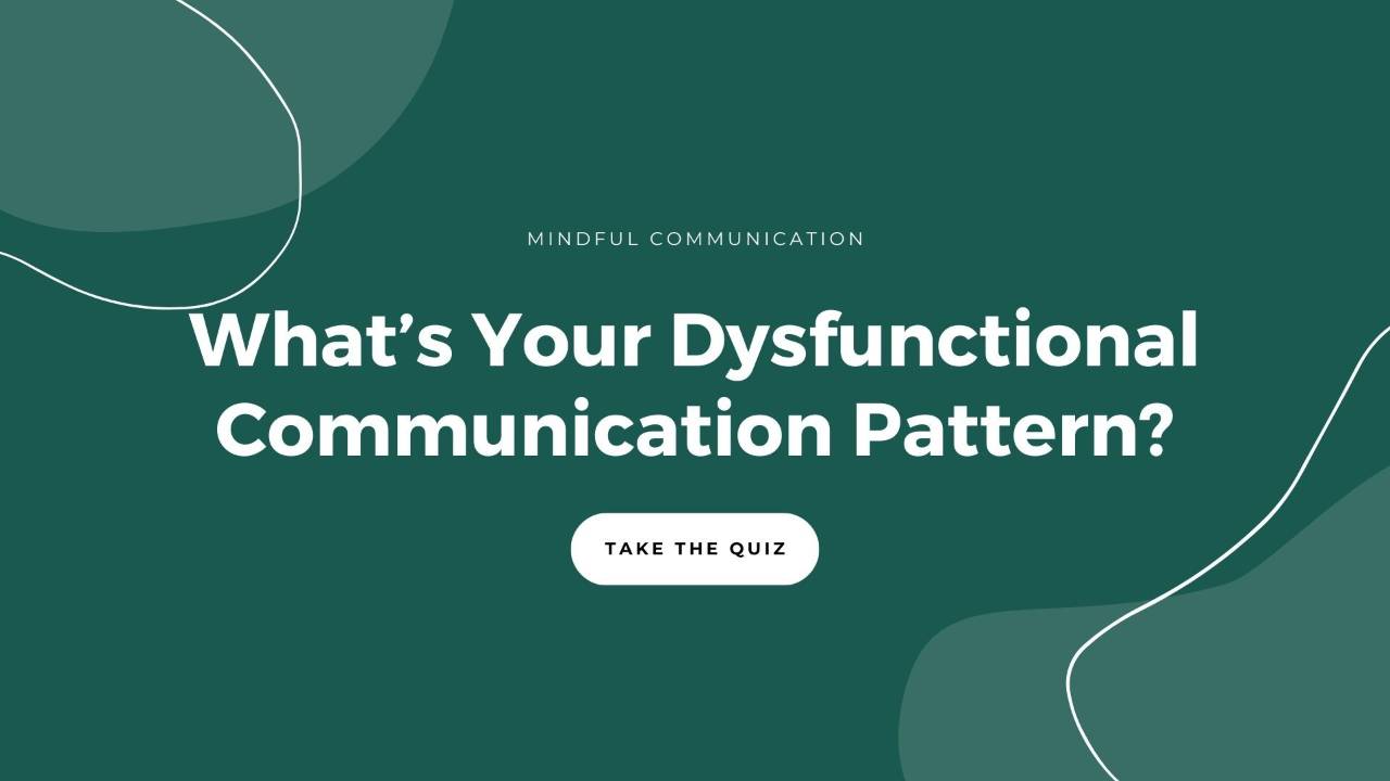 Dysfunctional Communication | 8 Archetypes