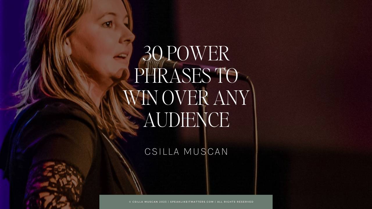 30 Power Phrases To Win Over Any Audience