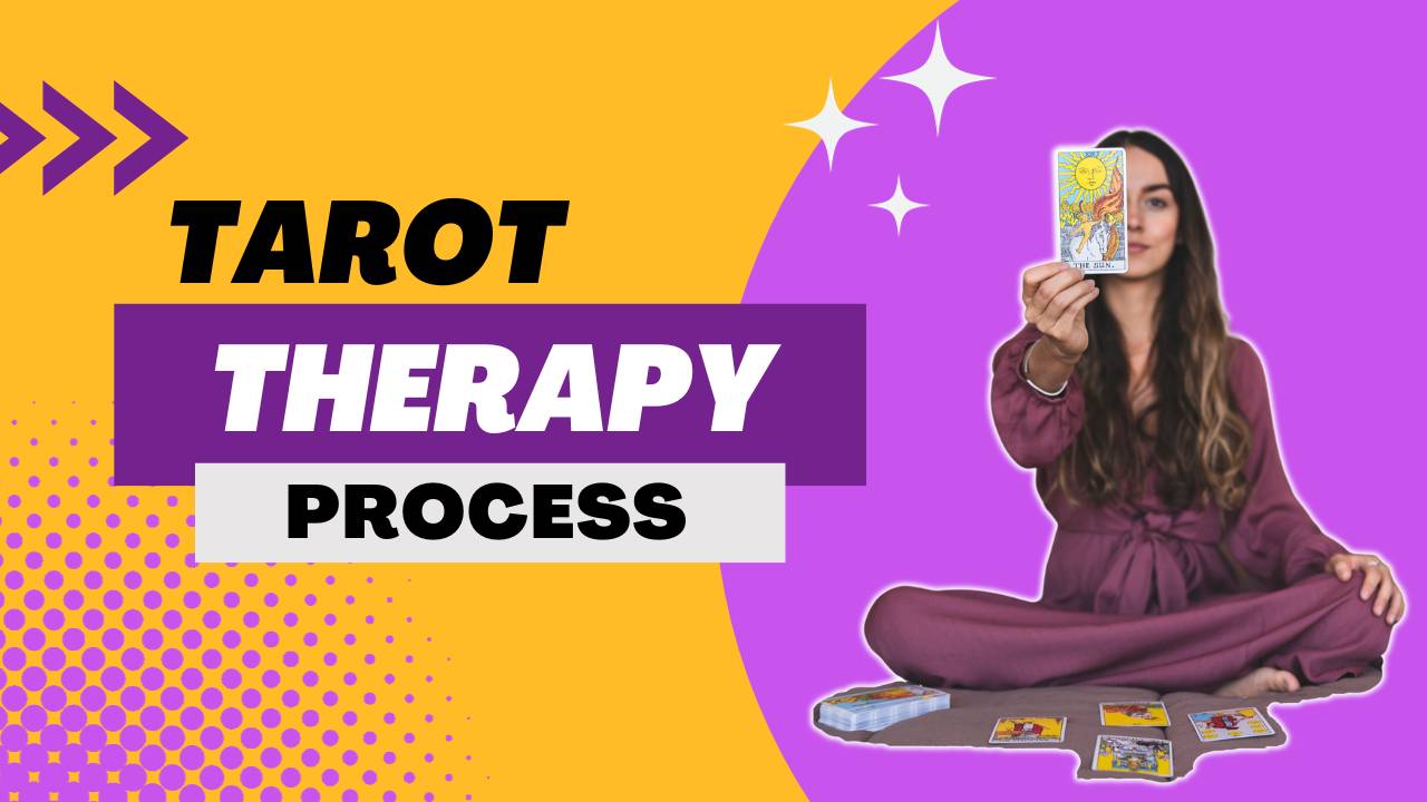 Tarot Therapy Process