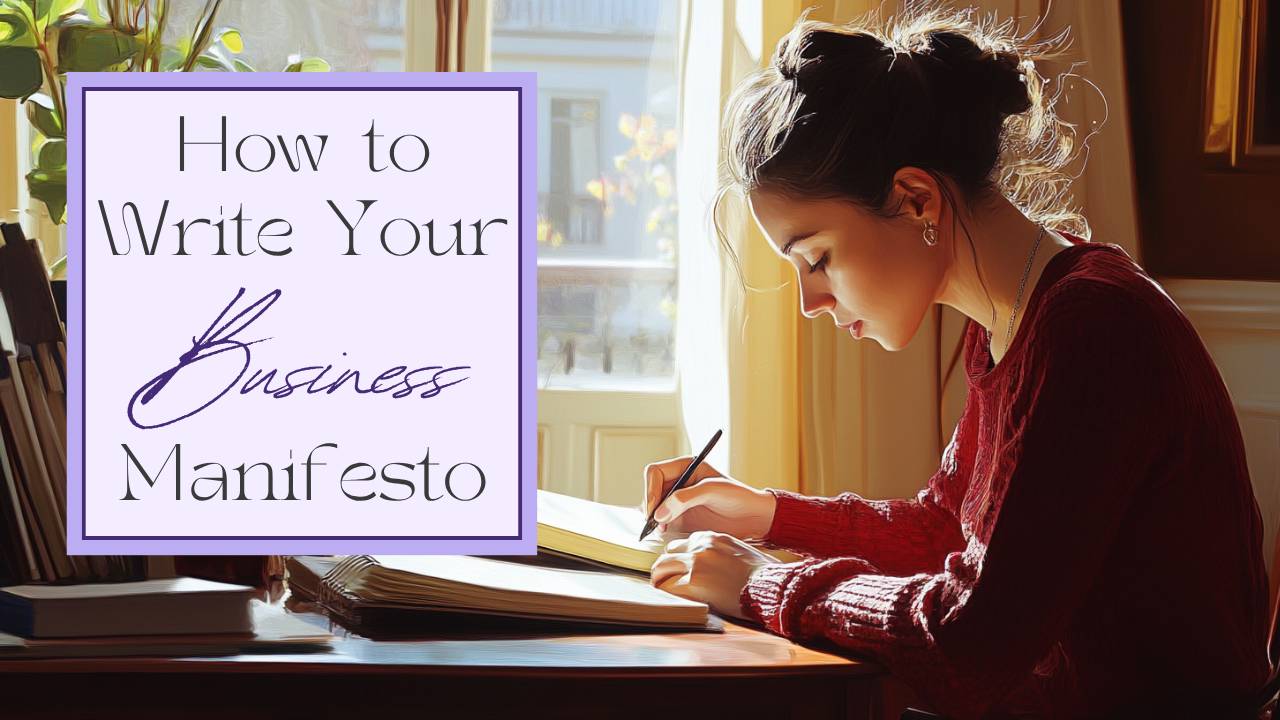 How To Write Your Business Manifesto