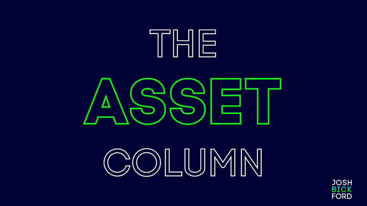 The Asset Column